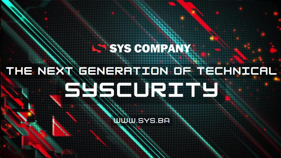 SYS Company - The Next Generation of Technical SYScurity - Prezentacija