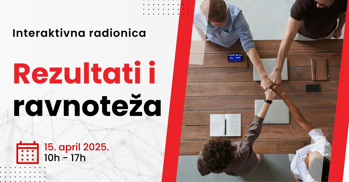Radionica: Rezultati i ravnoteža